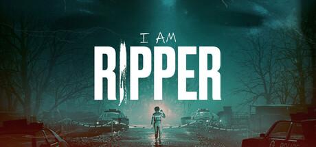 I Am Ripper Key für PC - ab 0,00€